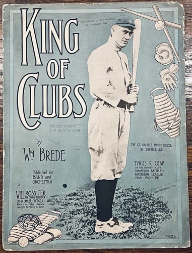 rare BASEBALL sheet music TY COBB ~ KING OF CLUBS March ~ 1912 Detroit ...