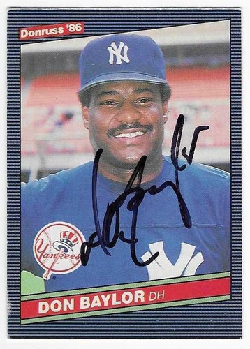 DON BAYLOR 1986 DONRUSS AUTOGRAPHED SIGNED # 347 NEW YORK YANKEES ...