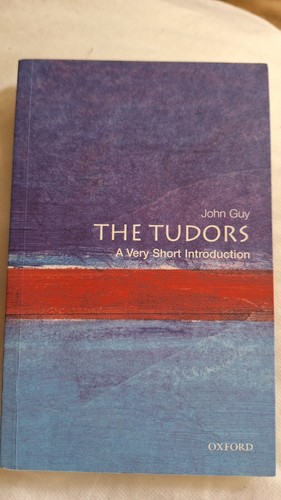The Tudors: A Very Short Introduction by John Guy (Paperback, 2000 ...
