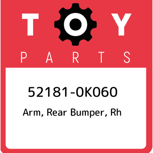 52181-0K060 Toyota Arm, rear bumper, rh 521810K060, New Genuine OEM ...