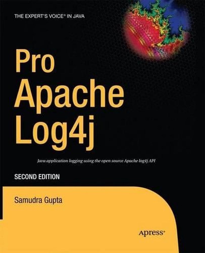 Pro Apache Log4j by Samudra Gupta (English) Paperback Book 9781430211594| eBay