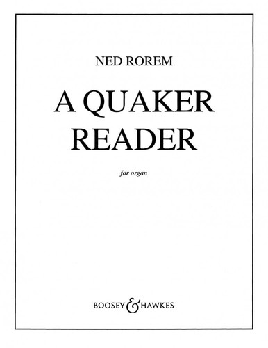 A Quaker Reader Sheet Music Eleven Pieces for Organ Ned Rorem NEW ...