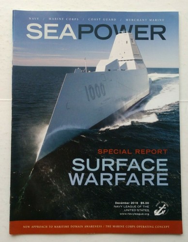 Sea Power Magazine - Navy League of the United States December 2016 | eBay