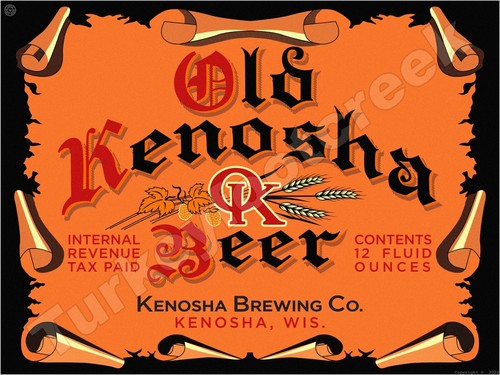 Kenosha Brewing Co. Old Kenosha Beer Label Wisconsin Sign 3 Sizes to ...