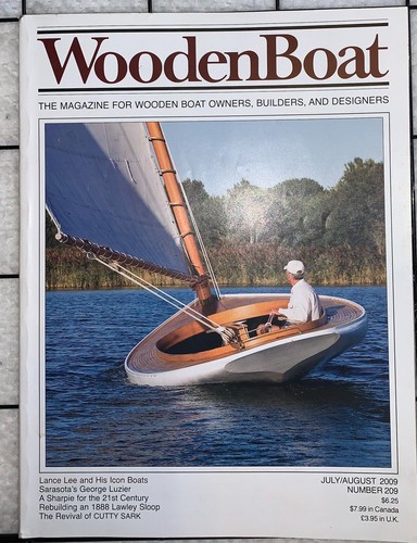 Wooden Boat Magazine Owners Builders Designers Wood July August 2009 | eBay