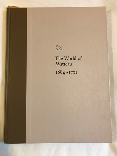 The World of Watteau 1684-1721 Book | eBay