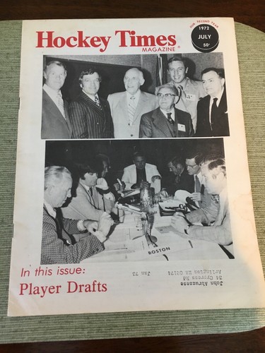 1972 July Hockey Times Magazine- Clarance Campbell 1972 Draft meeting ...