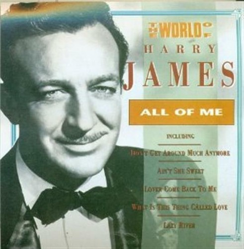 All Of Me. The World of Harry James. - Music CD - Harry James - - Trace ...