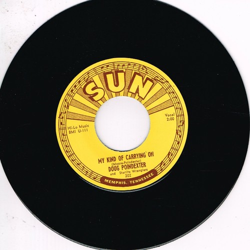 DOUG POINDEXTER - MY KIND OF CARRYING ON (SUN label ROCKABILLY Scotty ...