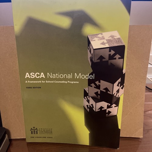 The ASCA National Model: A Framework for School Counseling Programs ...