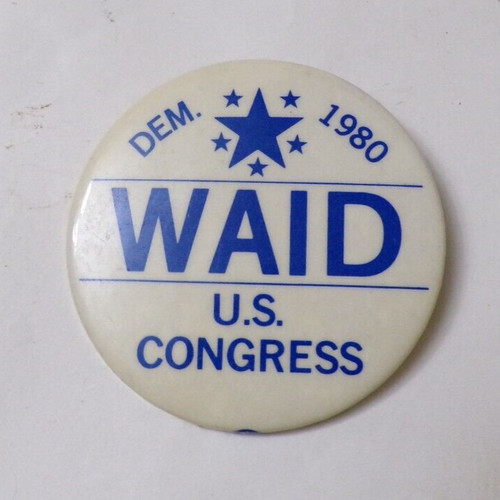 1980 Waid U.S. Congress Pin Button, 2 1/2" Round Metal (CS-4) | eBay