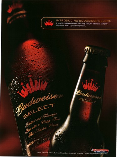 2005 PRINT AD - BUDWEISER - BUDWEISER SELECT BEER AD - BREWED FOR A ...