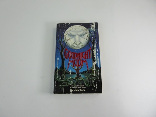 Goodnight Moom Moon Jack MacLane 1989 1st Printing Horror PB Novel ...