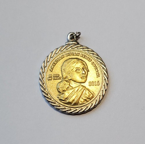 Sacagawea 2015 American Indian Relief Council Mohawk Iron Worders Coin ...