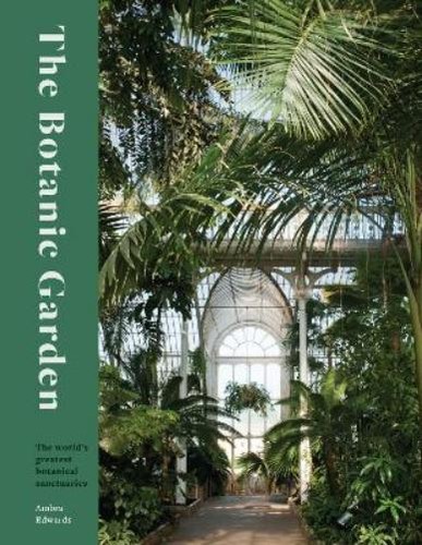 Ambra Edwards The Botanic Garden (Copertina rigida) | eBay