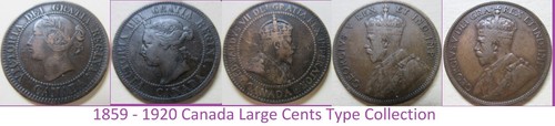 1859 - 1920 Set of Canada Large Cents Type Collection. Five Large ...