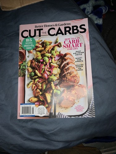 Better Homes & Gardens, Cut the Carbs NEW 2022 New Magazine | eBay