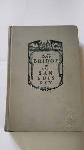 THE BRIDGE OF SAN LUIS REY | eBay
