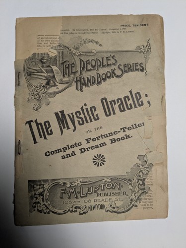 The Mystic Oracle, or the Complete Fortune-Teller and Dream Book ...