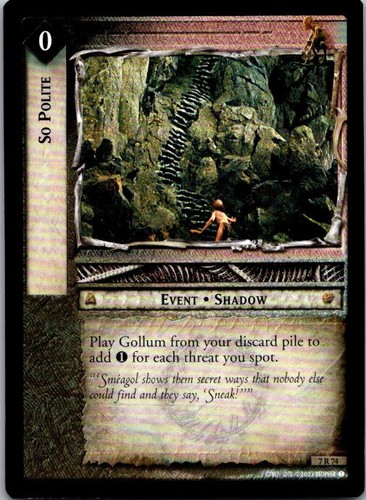 LoTR TCG RotK Return of the King So Polite 7R74 | eBay