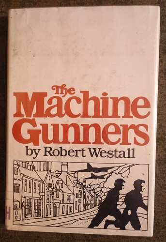 The Machine Gunners by Robert Westall - hardcover book - 1976 | eBay UK