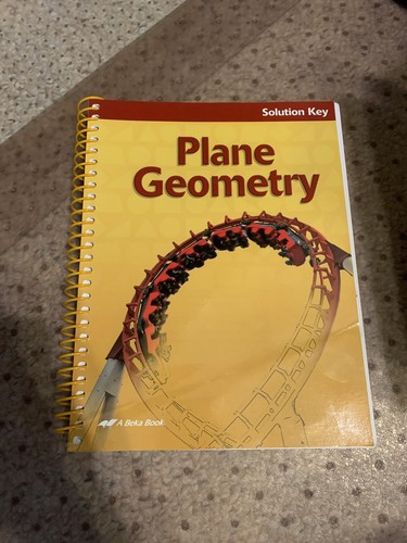 Abeka Plane Geometry - Solution Key - Second Edition | eBay
