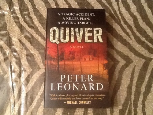Quiver by Peter Leonard (2009, Paperback) 9780312943387| eBay