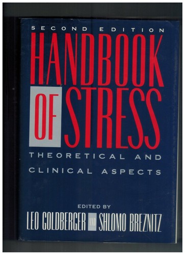 Leo Goldberger Handbook of Stress Hard cover | eBay