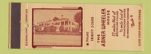 Matchbook Cover - Abner Wheeler House Framingham Center MA DD Bean WEAR ...