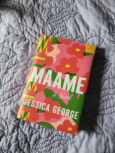 Maame : A Today Show Read with Jenna Book Club Pick by Jessica George ...