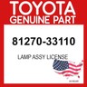 8127033110 Genuine Toyota LAMP ASSY LICENSE 81270-33110 | eBay