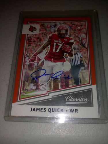 JAMES QUICK 2017 CLASSICS ORANGE AUTOGRAPH AUTO RC #D 18/25 LOUISVILLE ...