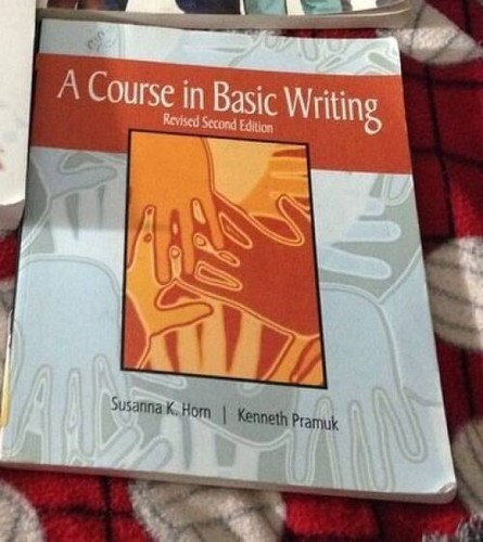 A Course In Basic Writing Revised Second Edition - Unknown Binding ...