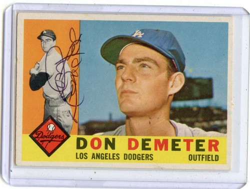 1960 TOPPS BASEBALL #234 DON DEMETER AUTOGRAPH, LOS ANGELES DODGERS ...