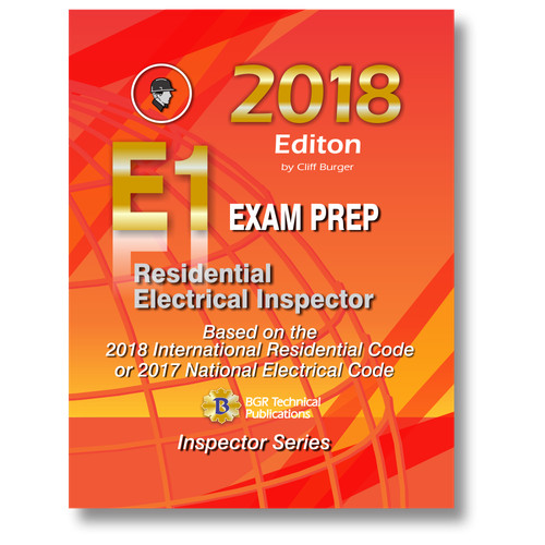 E1 ICC Residential Electrical Inspector Exam Practice Questions ...