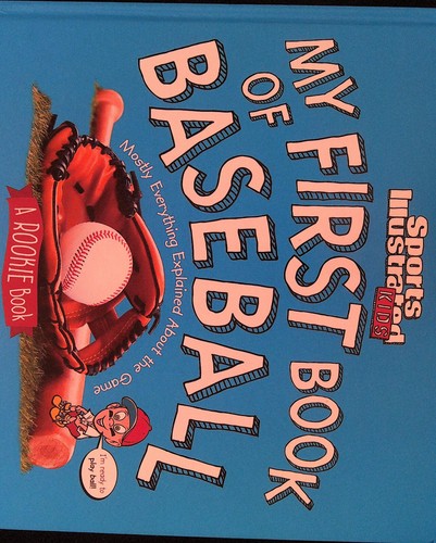 My First Book of Baseball: a Rookie Book Rules Of The Game Sports ...
