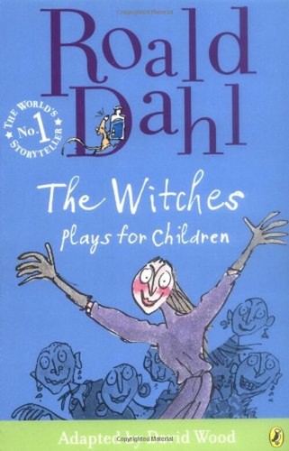 The Witches : Plays for Children Paperback Roald Dahl | eBay UK