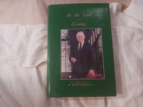 In the cool of the evening by Dr Vernon S. Broyles Jr in hardcover #S3 ...