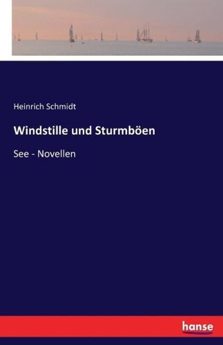Windstille Und Sturmb?En: See - Novellen | eBay