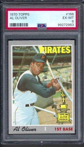 1970 Topps # 166 Al Oliver Pirates EX MT PSA 6 | eBay