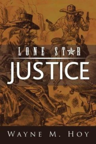 Lone Star Justice 9781491872116| eBay