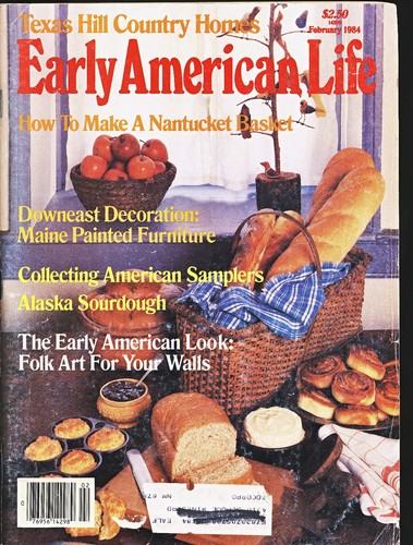 Early American Life Magazine February 1984 Vol. XV Collecting Texas ...