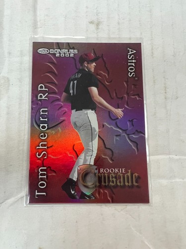 Tom Shearn 2002 Donruss Baseball Rookie Crusade #RC-42 #0515/1500 NrMt ...
