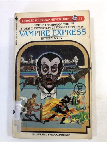 Choose Your Own Adventure #31: Vampire Express - Tony Koltz (Paperback ...