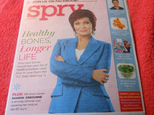 SPRY MAGAZINE MARCH 2013 SHARON OSBOURNE HEALTHY BONES LONGER LIFE | eBay