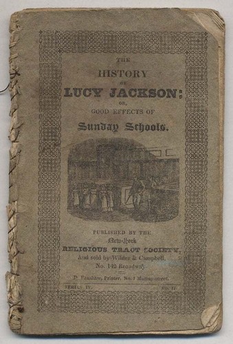 History of Lucy Jackson Good Effects of Sunday Schools / 1826 | eBay
