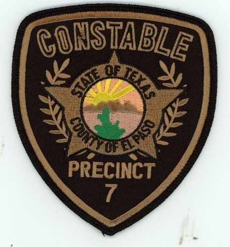TEXAS TX EL PASO COUNTY CONSTABLE PRECINCT 7 SHOULDER PATCH SHERIFF ...