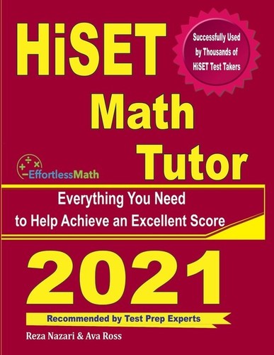 Hiset Math Tutor: Everything You Need To Help Achieve An Excellent ...