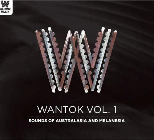 Wantok Vol 1 Sounds of Australasia and Melanesia | Colly Dolly ...
