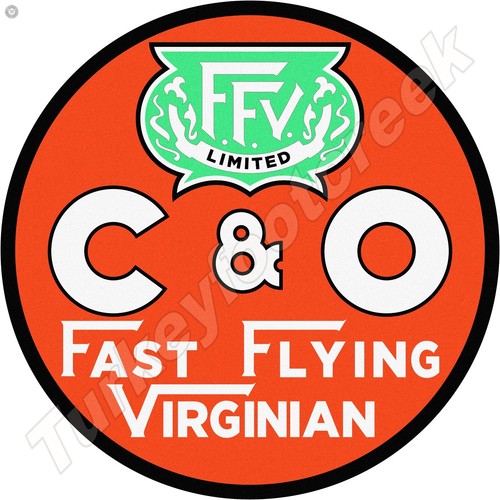 C&O Fast Flying Virginian 11.75" Round Metal Sign | eBay